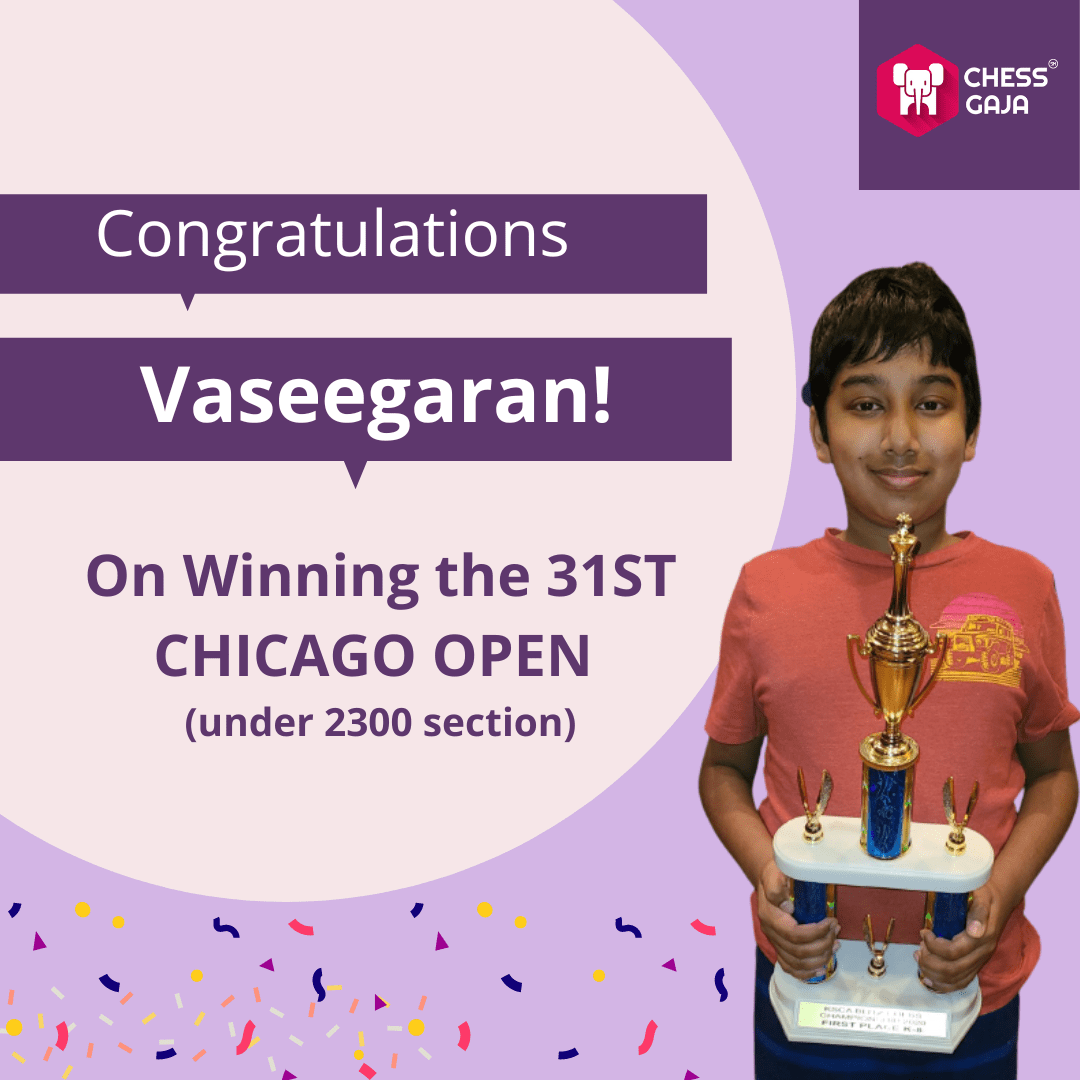 Vaseegaran's Remarkable Victory at the 31st Chicago Open