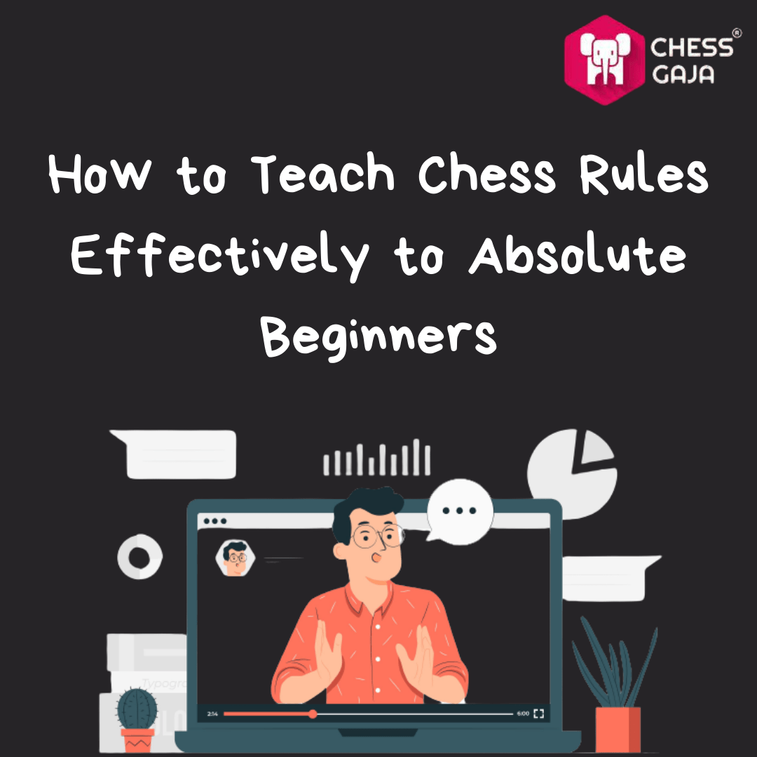 Mastering Chess: Effective Ways to Teach Rules to Beginners