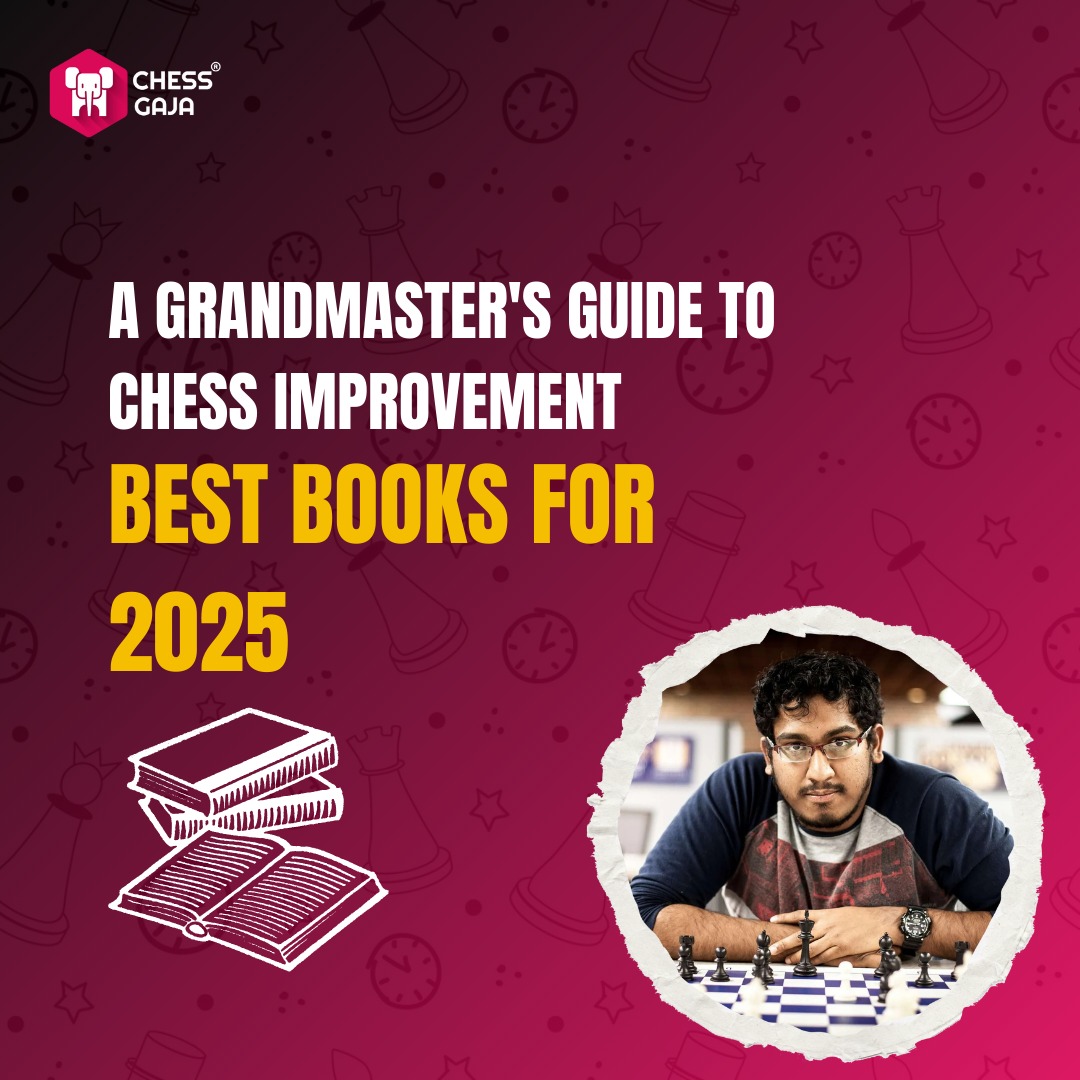 A Grandmaster's Guide: Best Chess Books for 2025