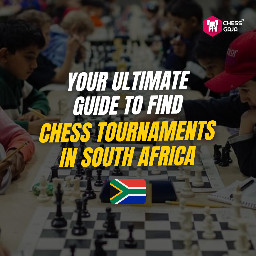 Discover Chess Tournaments in South Africa: Your Guide